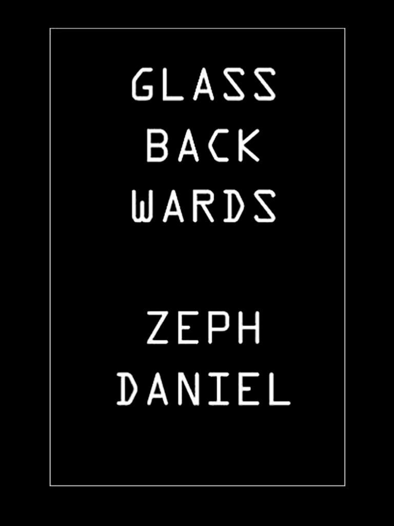 Glass Backwards Novel - Crazed House